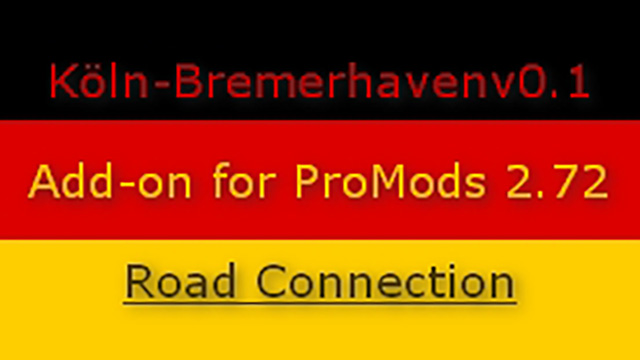 Kiel-Bremerhaven (Add-on for ProMods 2.72) v0.1 1.52 - ETS 2 mods, Ets2 ...