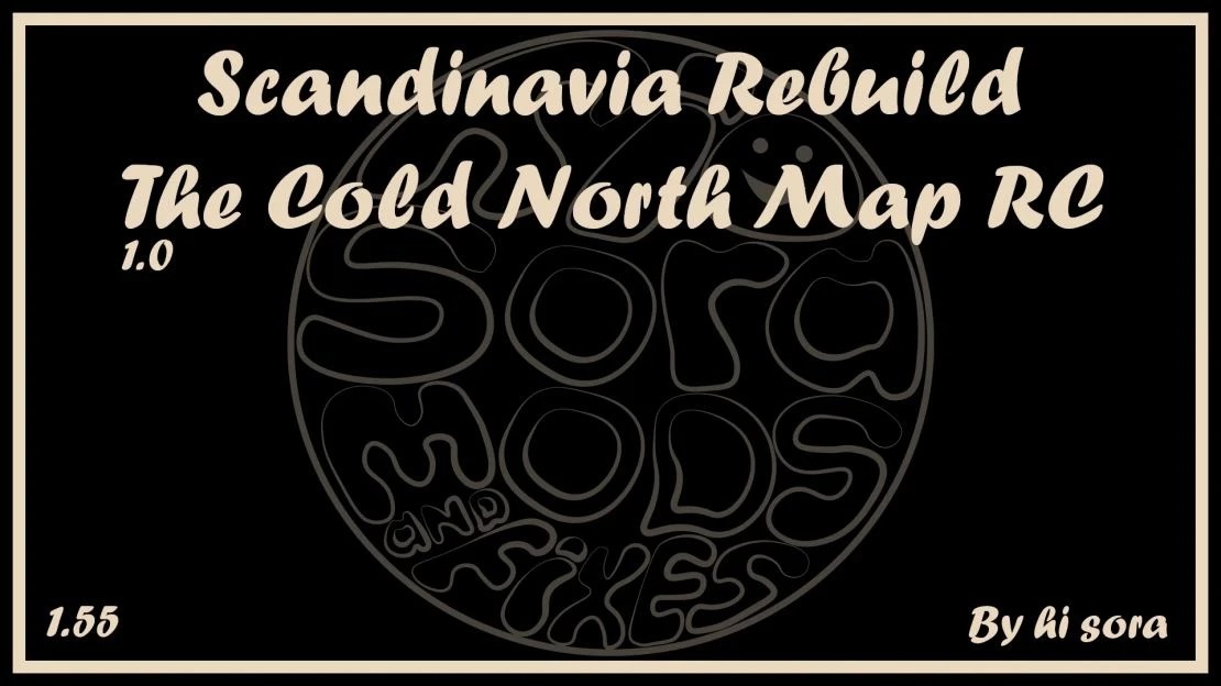 Scandinavia Rebuild - The Cold North Map RC v1.0 1.55 - ETS 2 mods ...