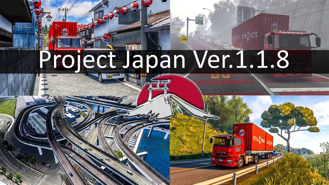 Project Japan Ver.1.1.8 For ETS2 1.58 - ETS 2 mods, Ets2 map, Euro ...