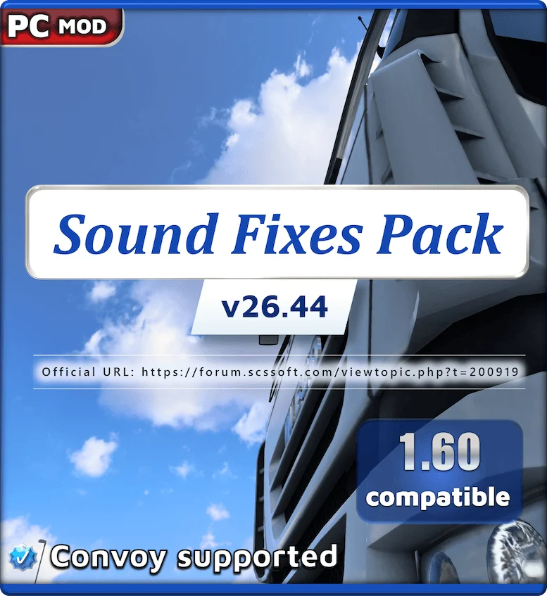 Sound Fixes Pack v26.44 for 1.60 open beta - ETS 2 mods, Ets2 map, Euro ...